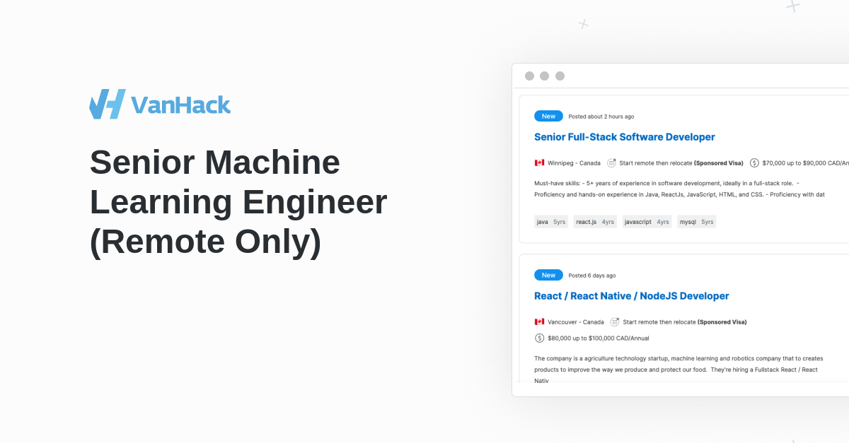 Senior Machine Learning Engineer (Remote Only) - VanHack